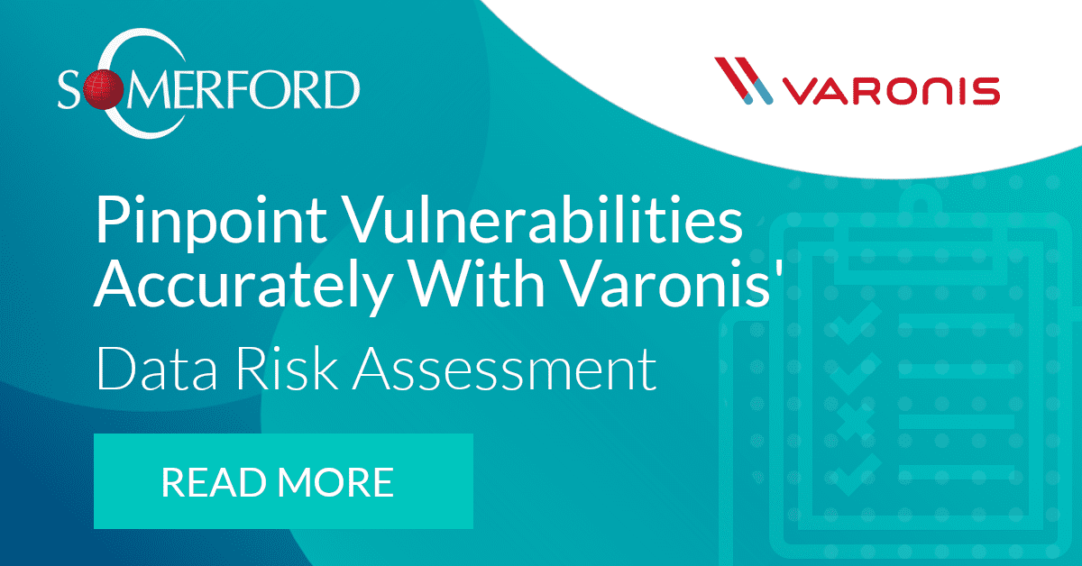 Free Varonis Data Risk Assessment - Somerford Associates