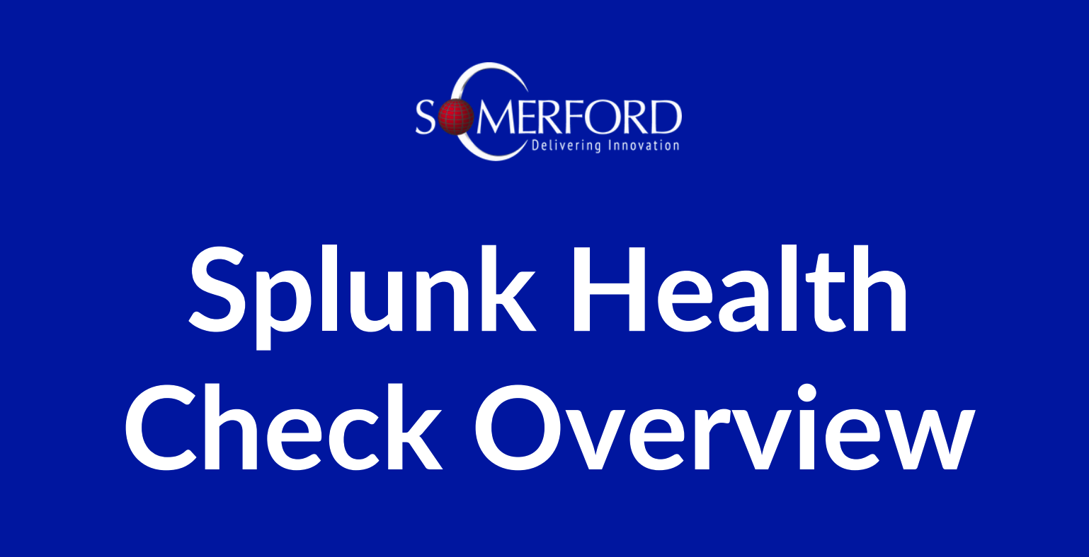 Splunk Partner - Somerford Associates