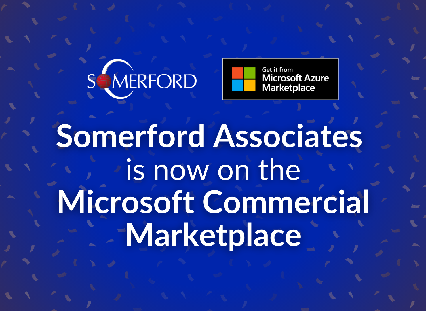 Somerford Announces Microsoft Azure Marketplace Capabilities