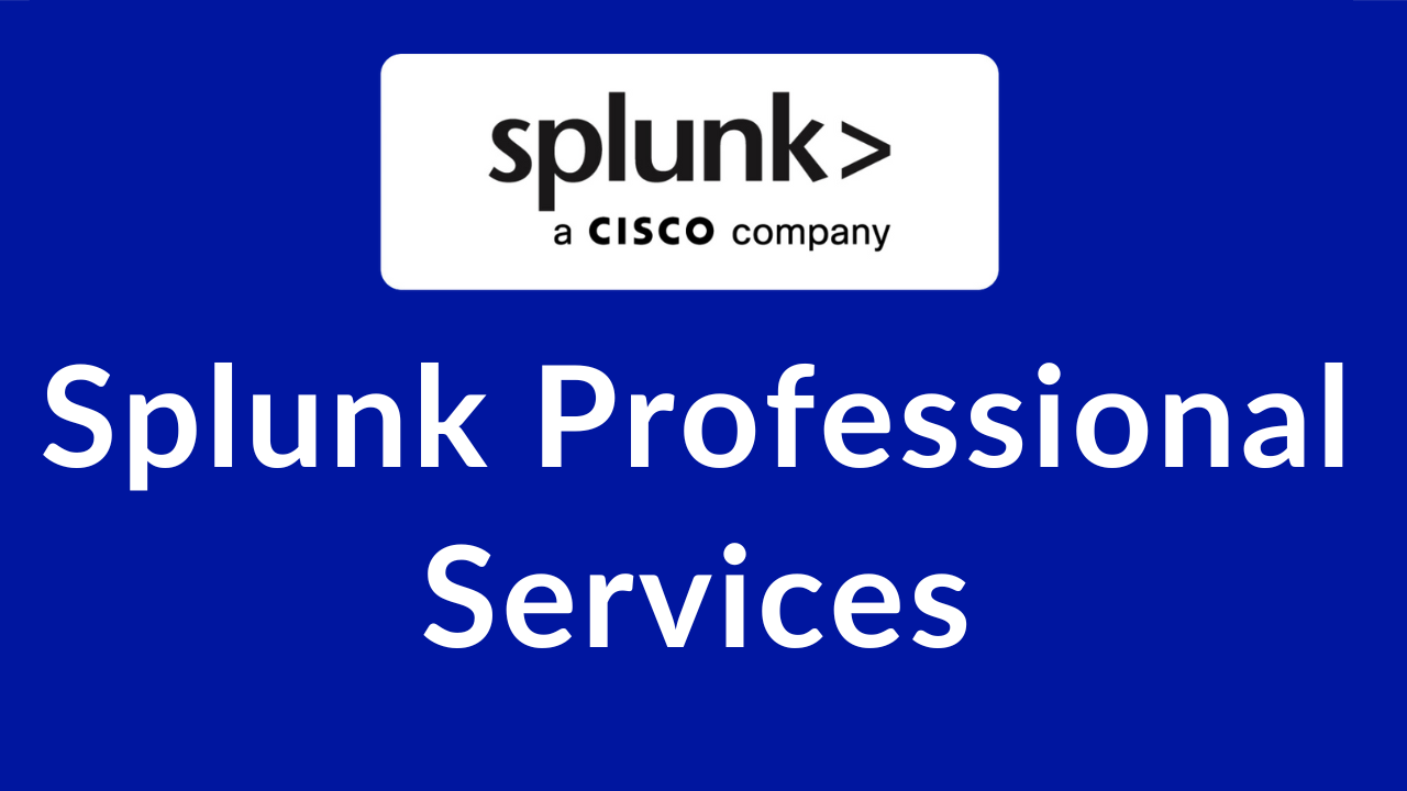 Splunk Professional Services - Somerford Associates