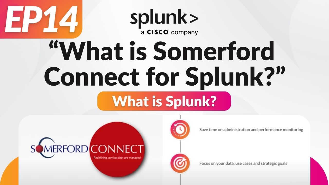 What is Somerford Connect for Splunk? - Somerford Associates