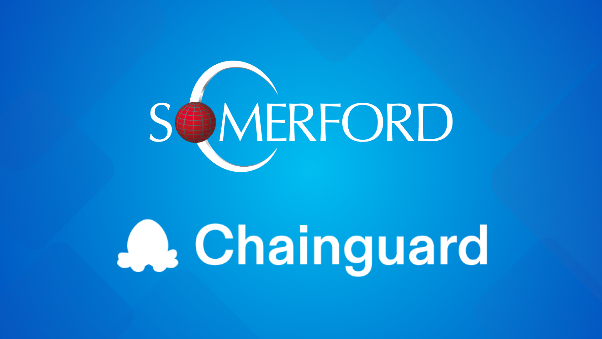 Chainguard Partnership Announcement - Somerford Associates