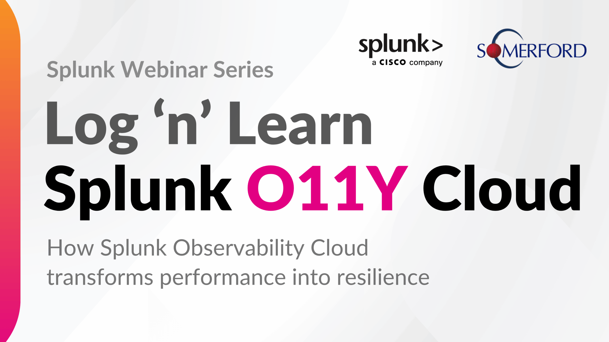 Log ‘n’ Learn: Splunk Observability Cloud Series