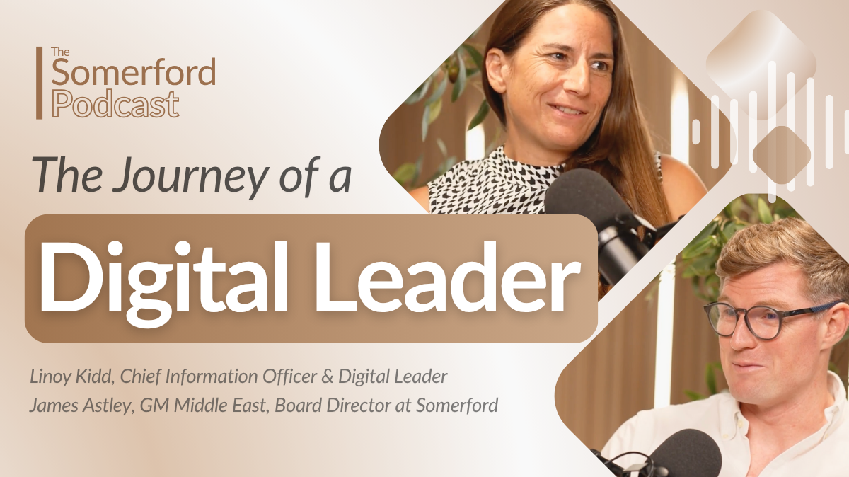 Journey of a Digital Leader — The Somerford Podcast, S6E8